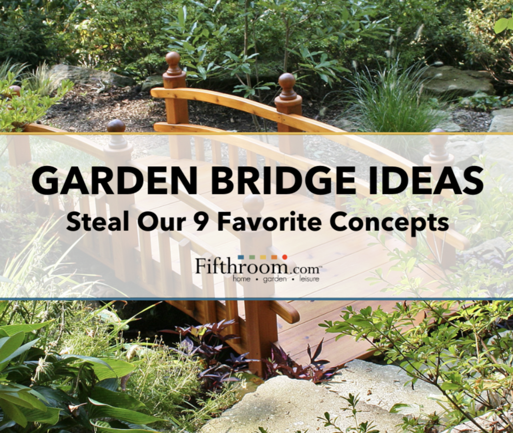 A great garden bridge idea can transform a boring yard into a magical ...